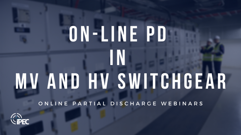 On Line Partial Discharge In MV & HV Switchgear - IPEC